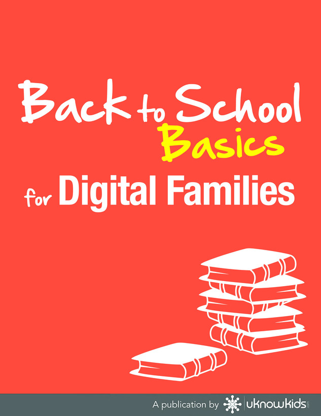 Back to School basics for digital families - Infographic by uKnowKids